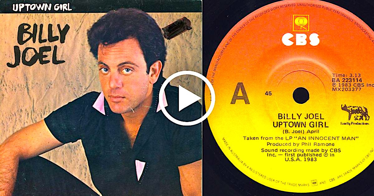 Uptown Girl - Billy Joel